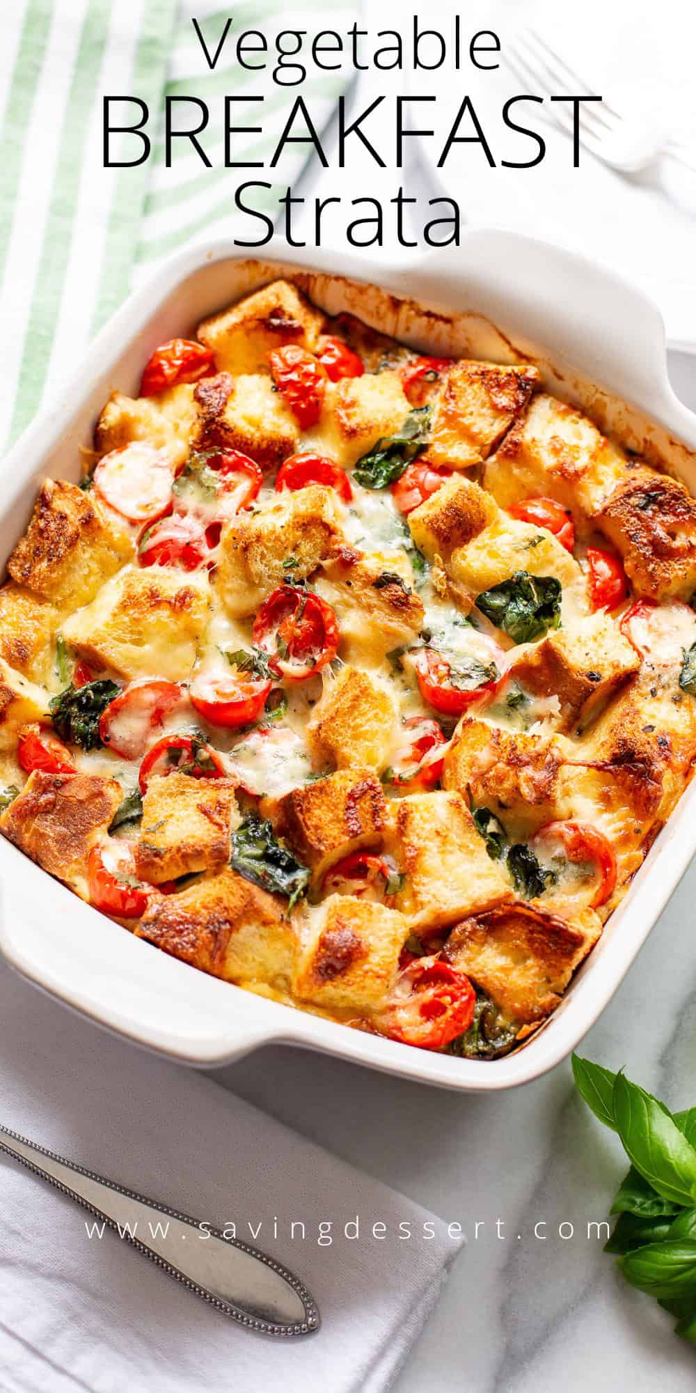 Breakfast Strata - Saving Room for Dessert