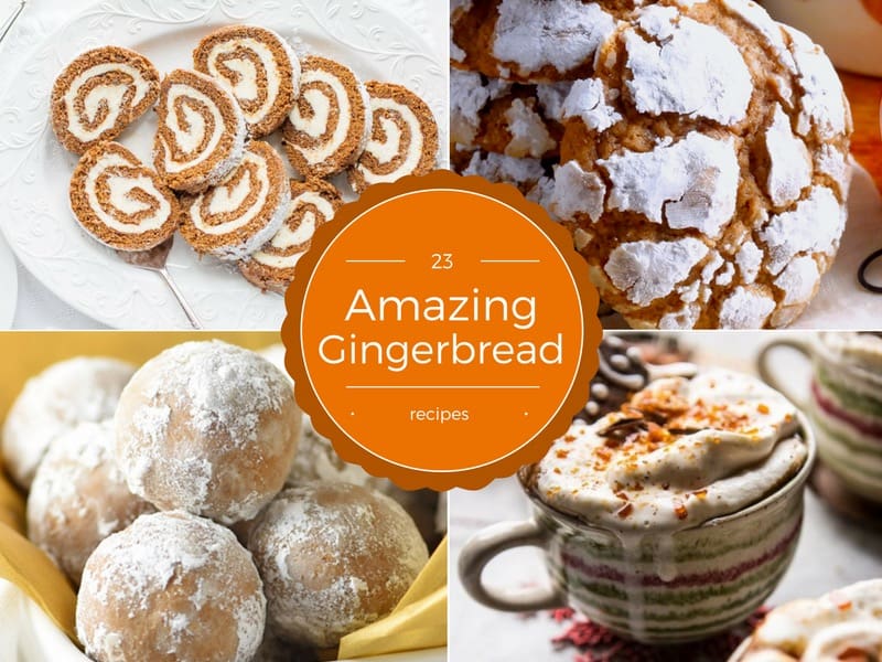 23 Amazing Gingerbread Recipes - Saving Room for Dessert