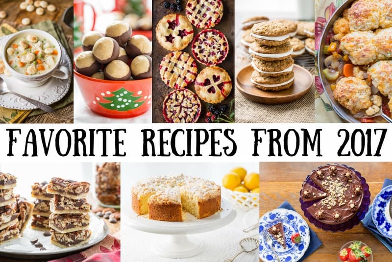 17 Favorite Recipes from 2017 - Saving Room for Dessert