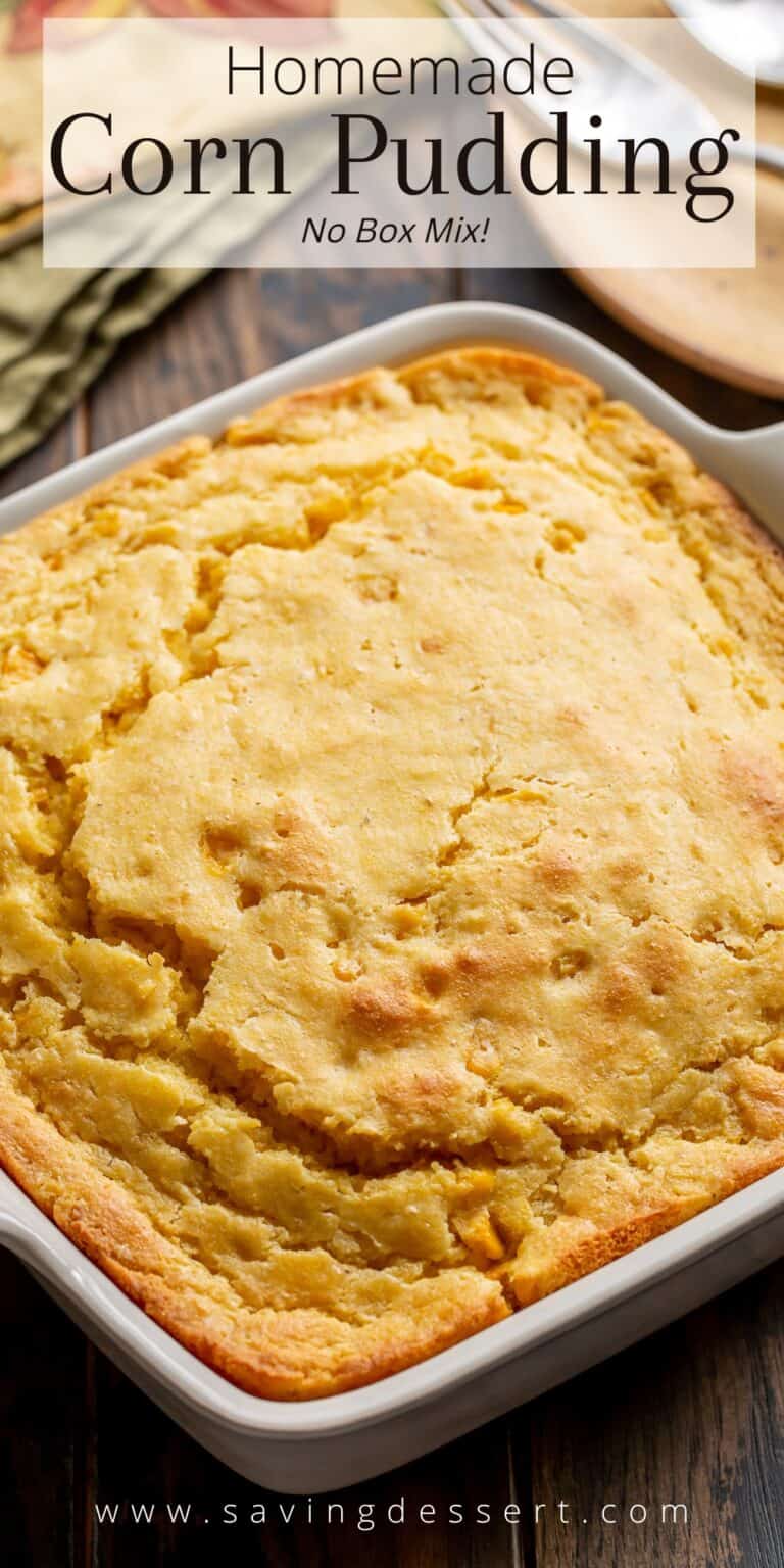 Corn Pudding - Saving Room for Dessert