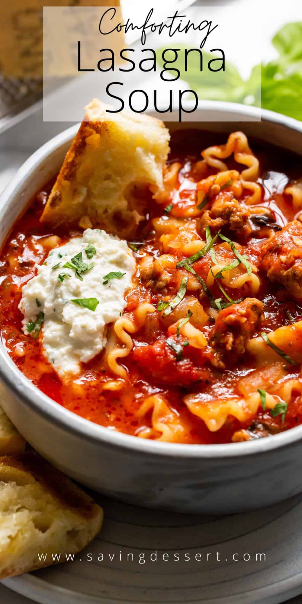 Lasagna Soup - Saving Room for Dessert