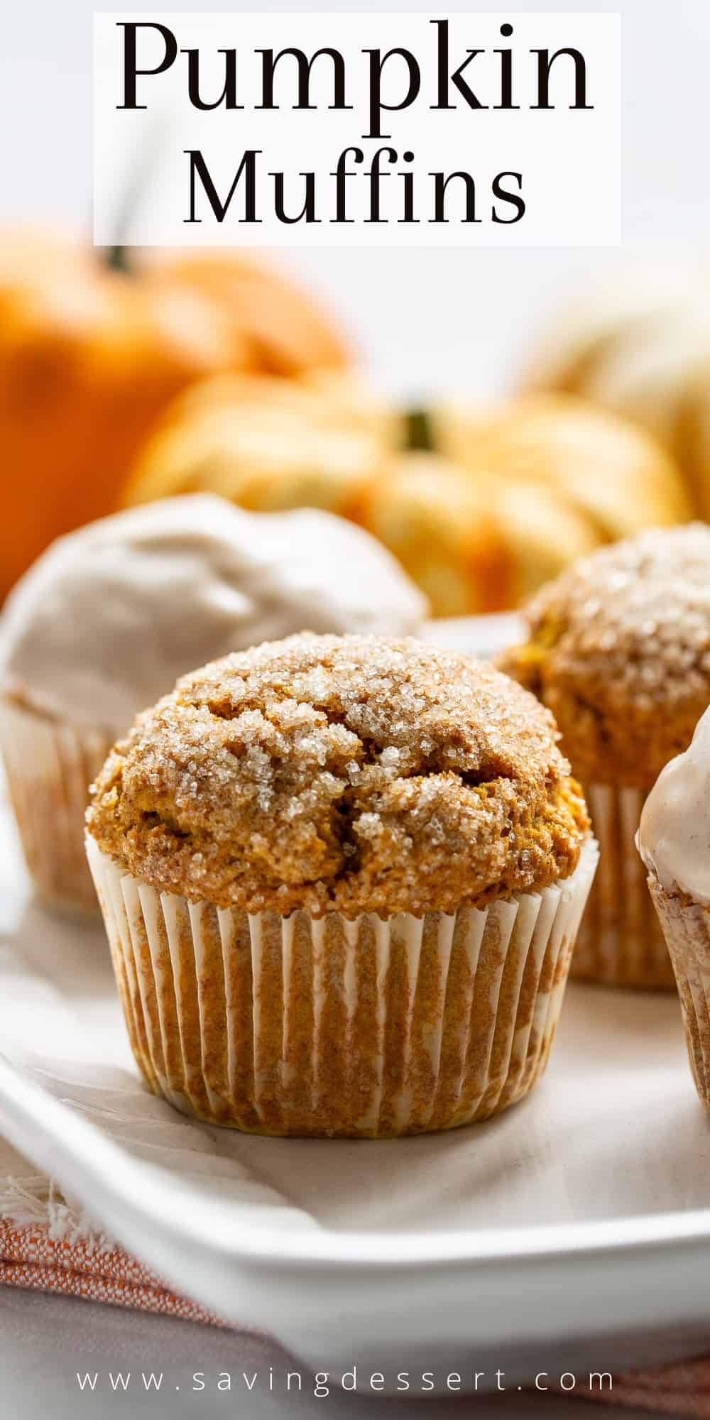 Pumpkin Muffin Recipe - Saving Room for Dessert