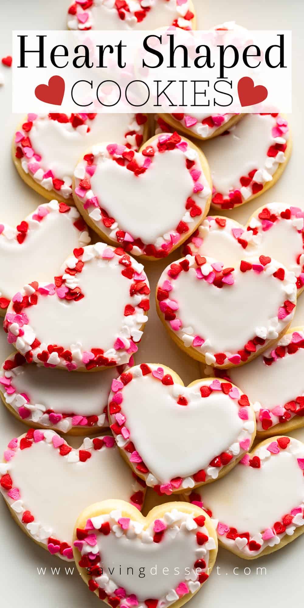 Heart Shaped Cookies with easy Icing - Saving Room for Dessert