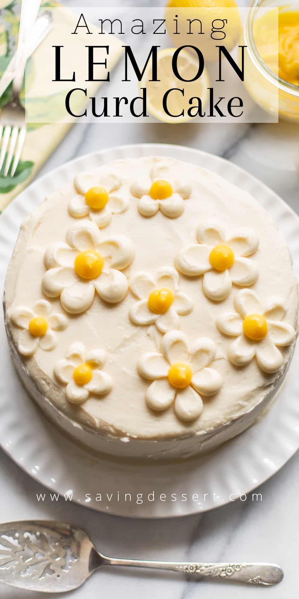 Lemon Curd Cake - Saving Room for Dessert