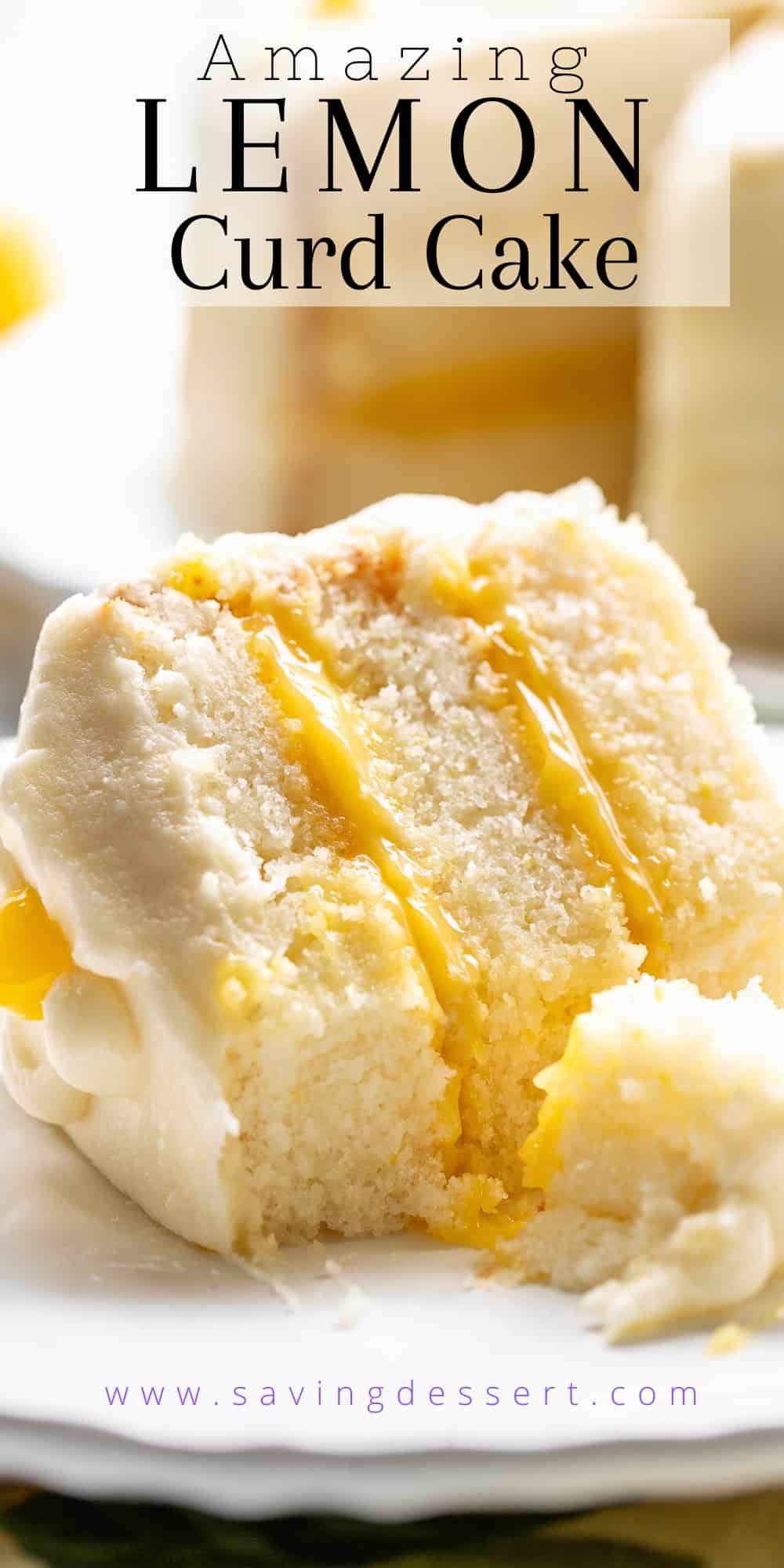 Lemon Curd Cake - Saving Room for Dessert