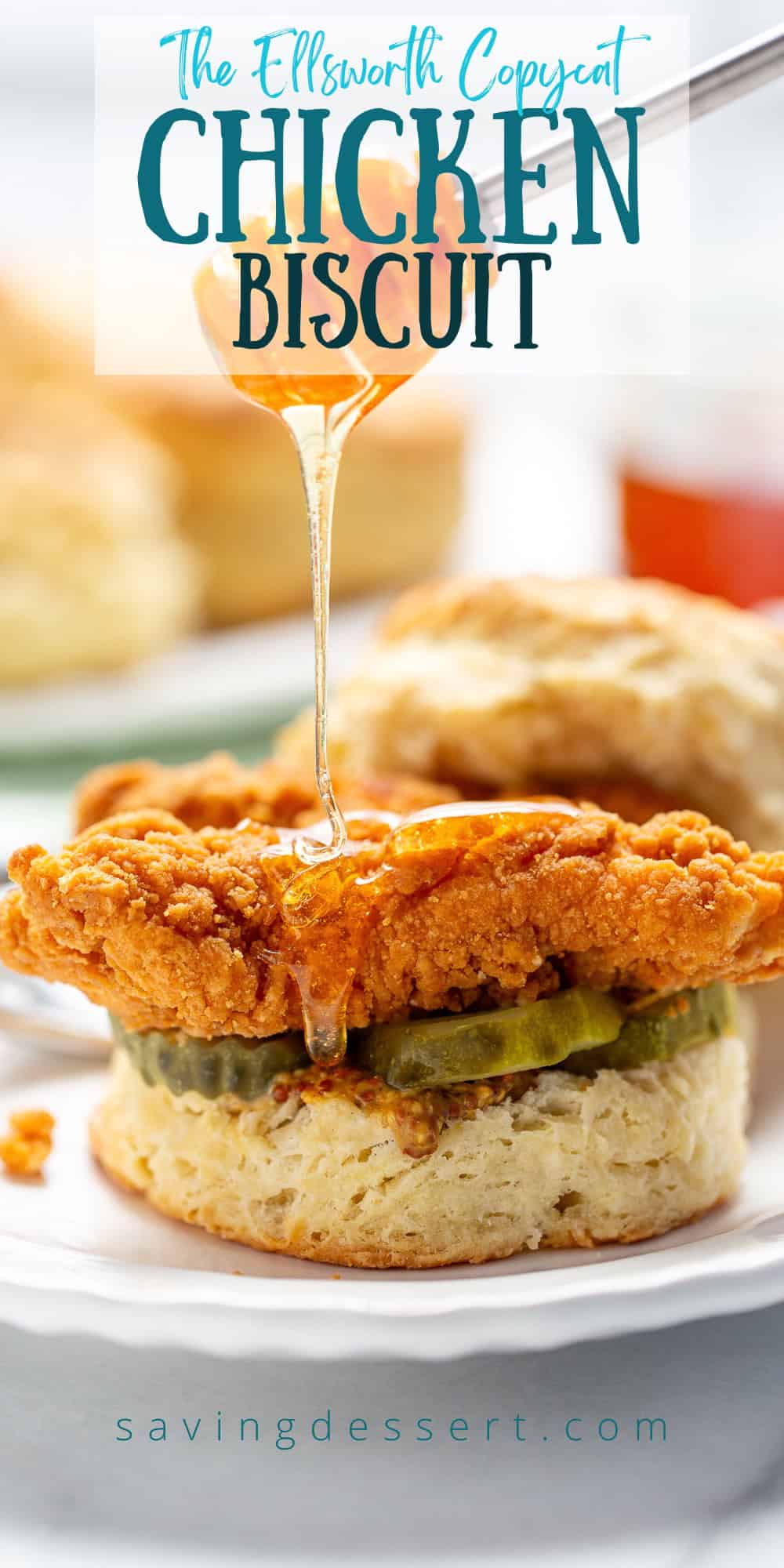 Chicken Biscuit - Saving Room for Dessert