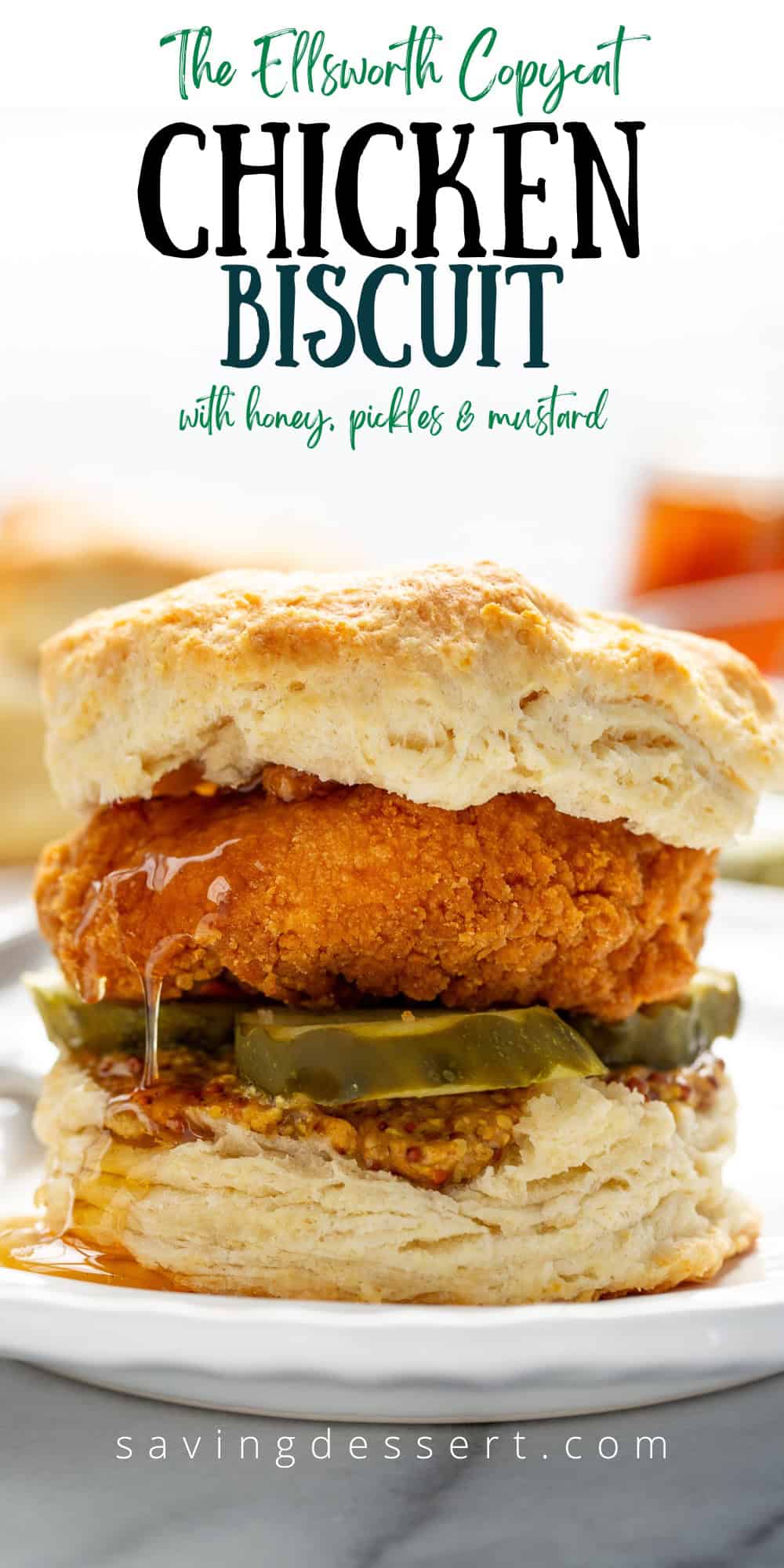 Chicken Biscuit - Saving Room for Dessert
